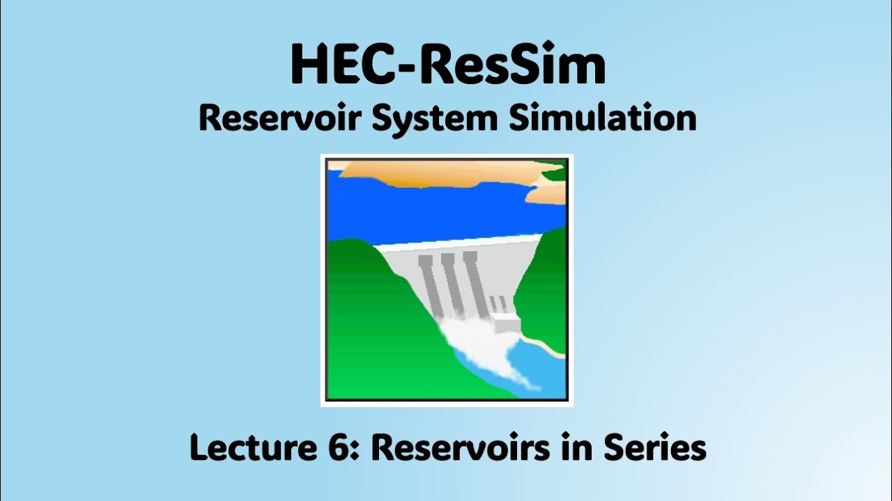 HEC ResSim Lecture 6 - Reservoirs in Series - YouTube
