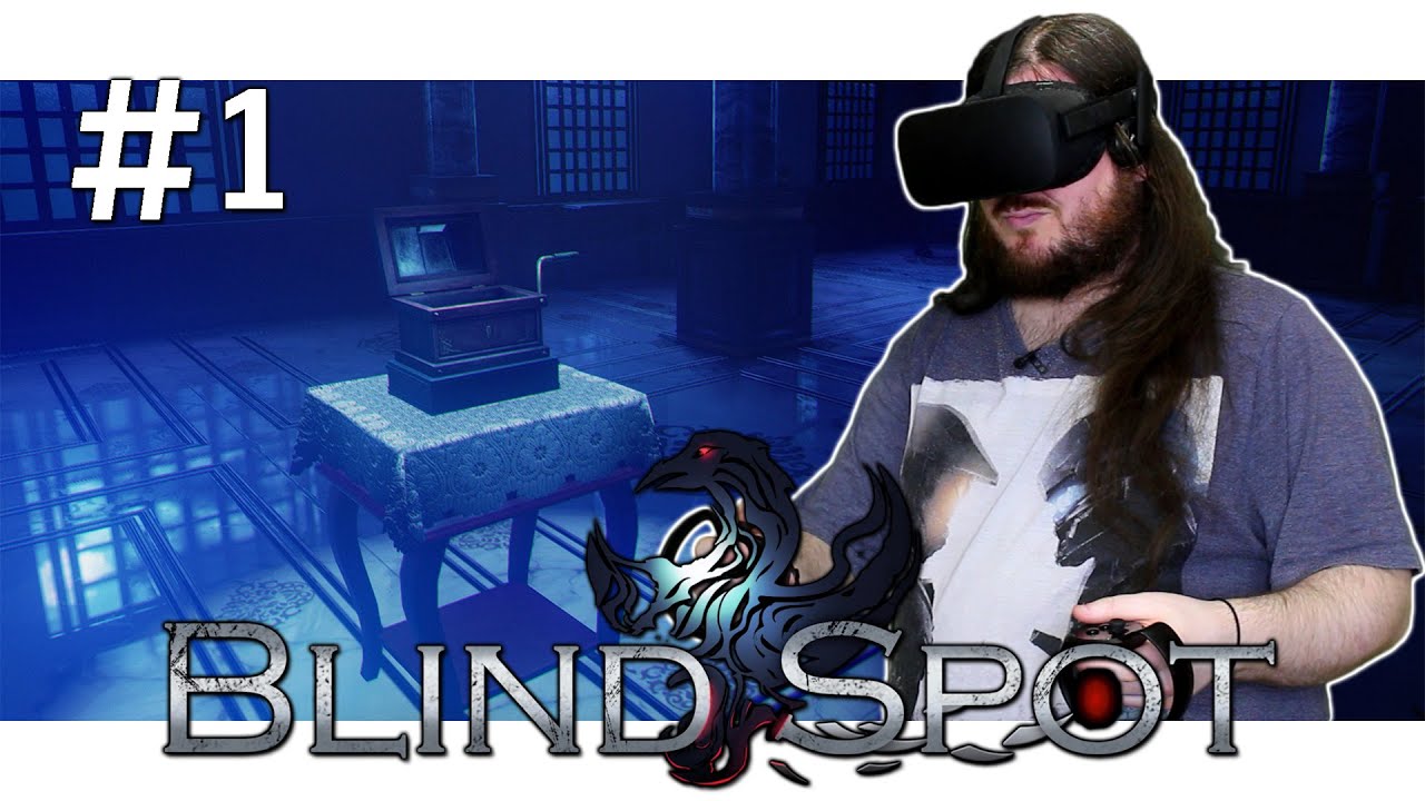 Blind Spot VR - Chapter 01 - Part 01 - Oculus Rift - YouTube
