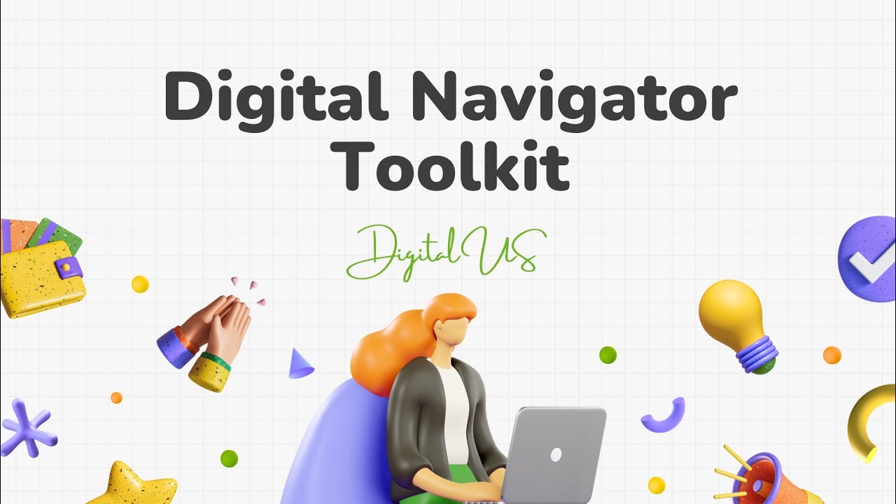 Digital Navigator Toolkit - YouTube