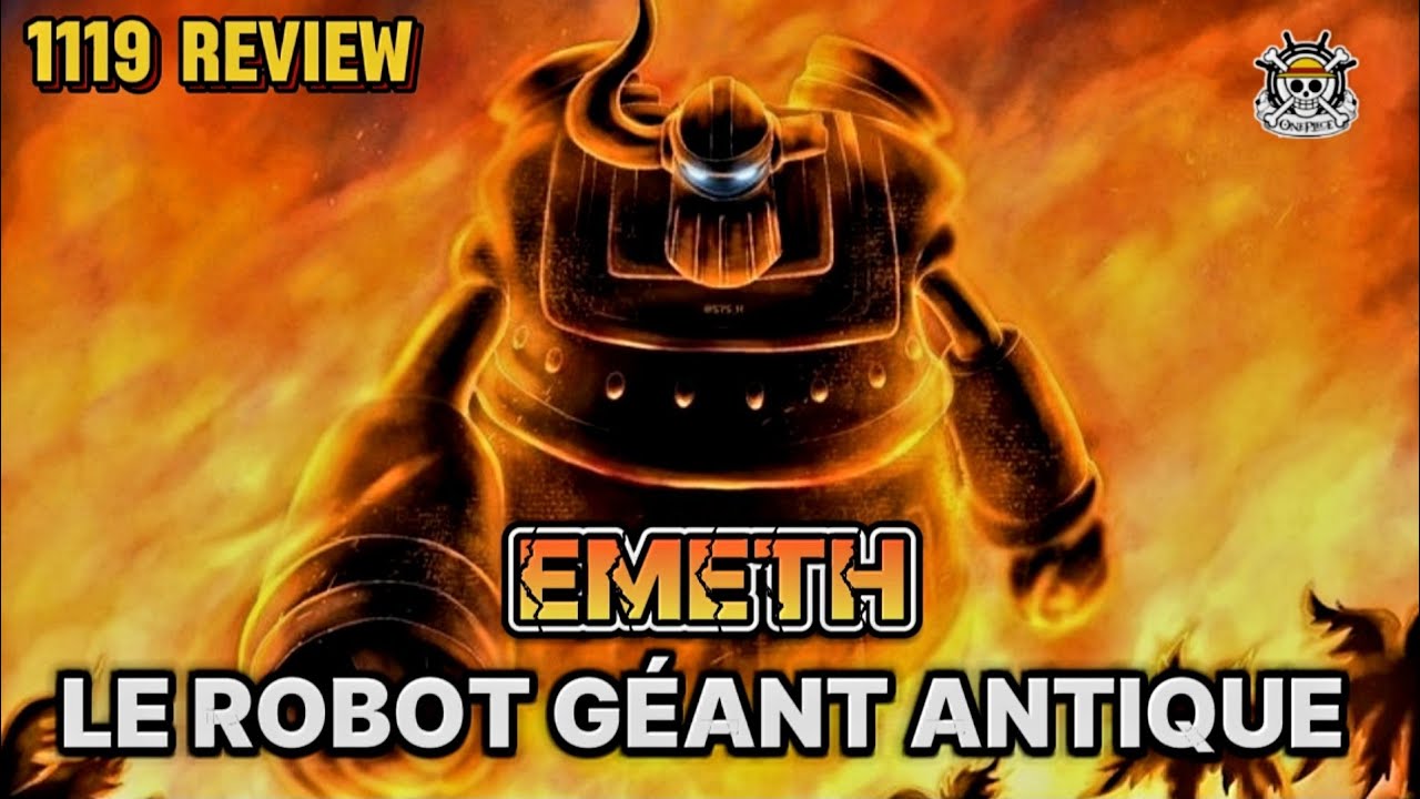 L'éveil du robot géant antique : EMETH 🤖 La reprise du message de Vegapunk - One Piece 1119 ...