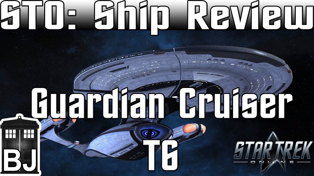 Star Trek Online - Guardian Cruiser T6 - Review - YouTube