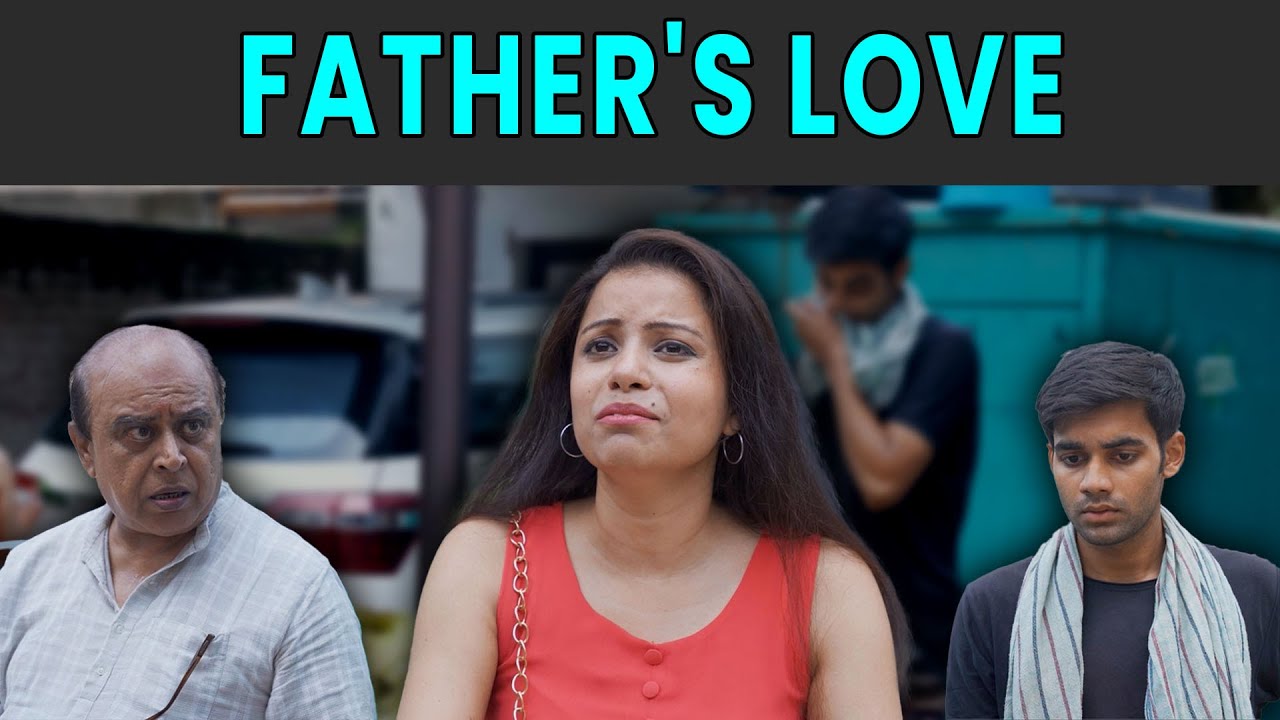 Father's Love | Rohit R Gaba - YouTube