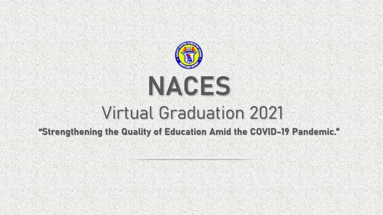 NACES Virtual Graduation 2021 - YouTube