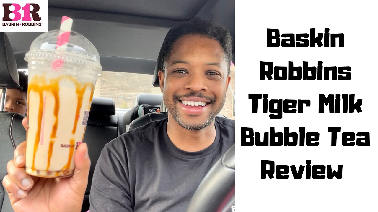 Baskin Robbins Tiger Milk Bubble Tea Review - A Black Tea Boba ...