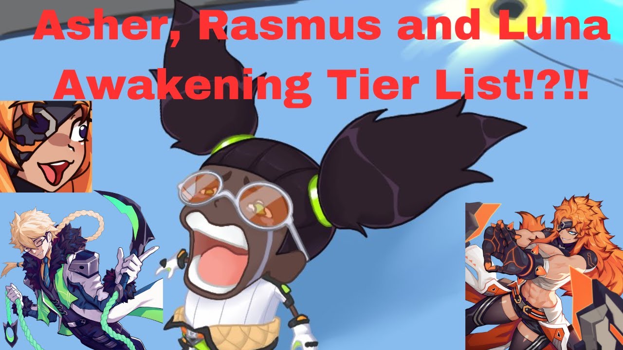 3 Character Awakenings Tier List! Awaken your potential! Rasmus, Asher ...
