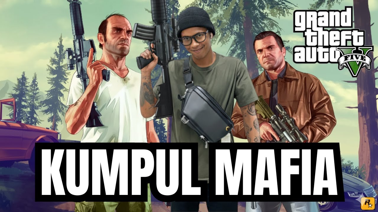 Kumpul Mafia SAMBIL CARI KERIBUTAN | GTA 5 Indonesia Live - YouTube