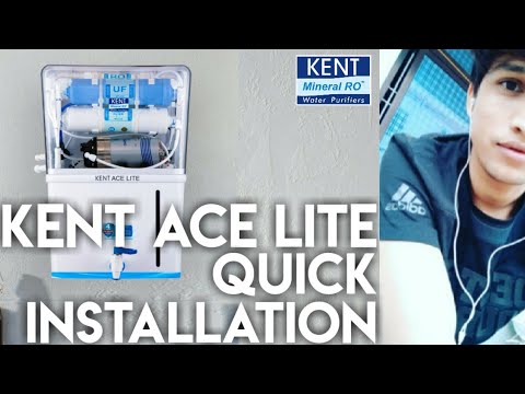 Kent ace lite water purifier installation || best Kent water purifier ...