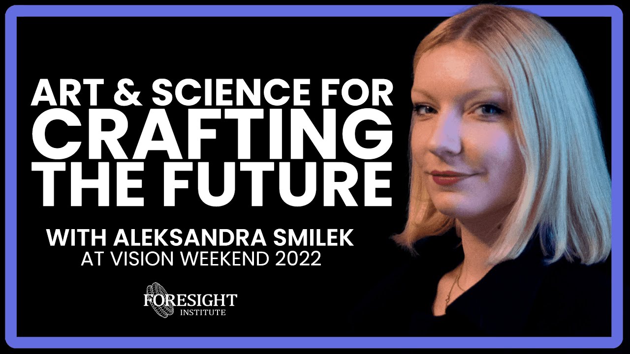 Aleksandra Smilek | Science & Arts as Building Blocks for the Future ...