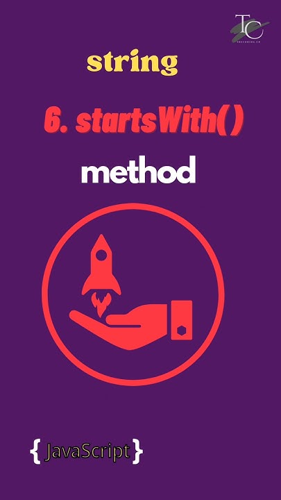 6. startsWith method in Javascript |String methods in javascript|#javascript tutorial in 1 ...