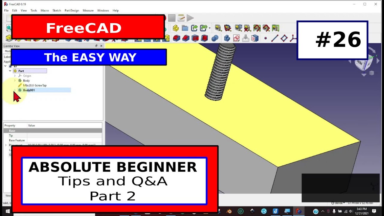 FreeCAD for Beginners #26 - Tips Q&A Pt 2 - YouTube