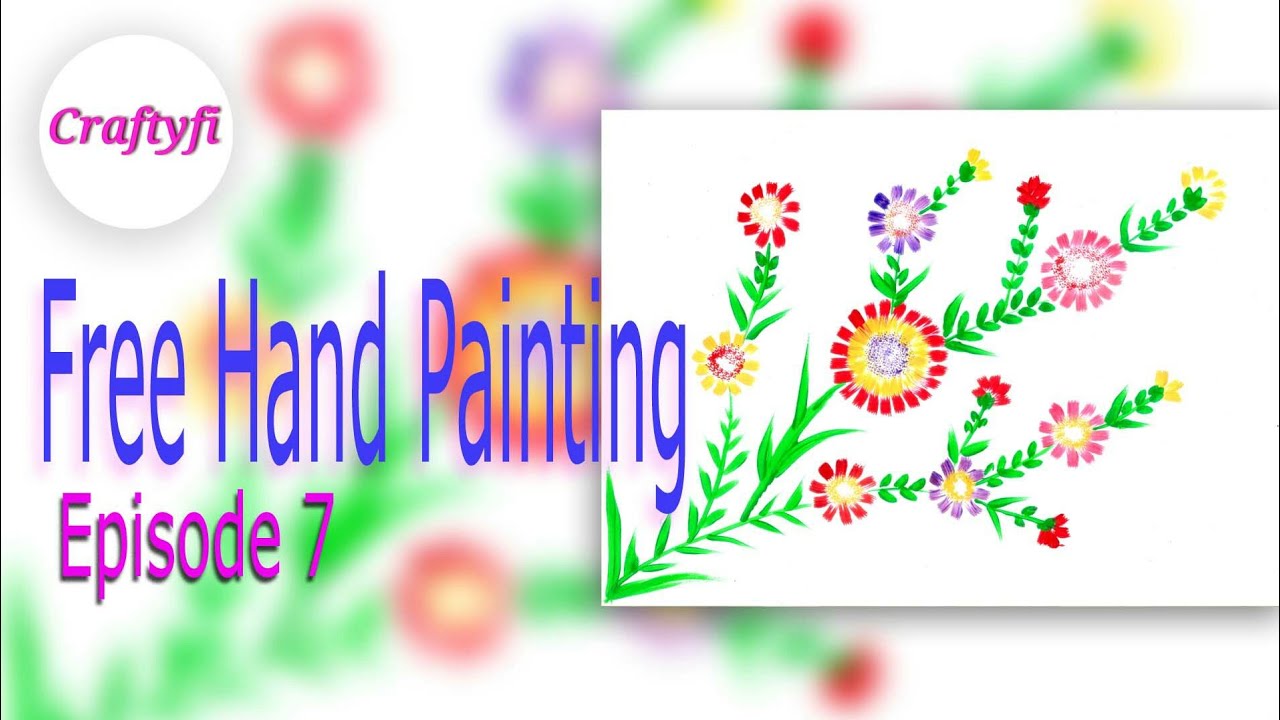 Free Hand Painting | Basic of free hand painting | फ्री हैंड पेंटिंग ...