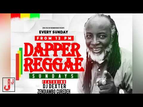 DJ DEXTER X MC CURE ZENDIAMBO - DAPPER REGGAE SUNDAYS - YouTube