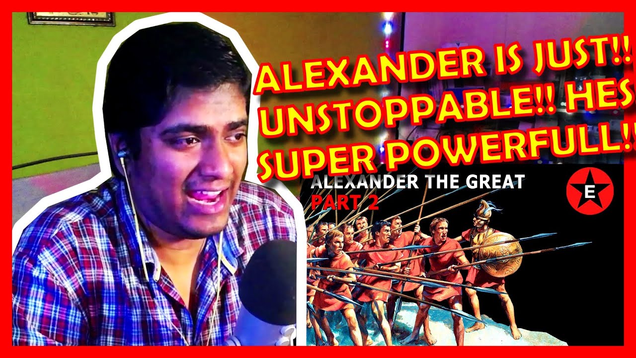 ALEXANDER IS AN UNSTOPPABLE LEGEND!!! - ALEXANDER THE GREAT PART 2 ...