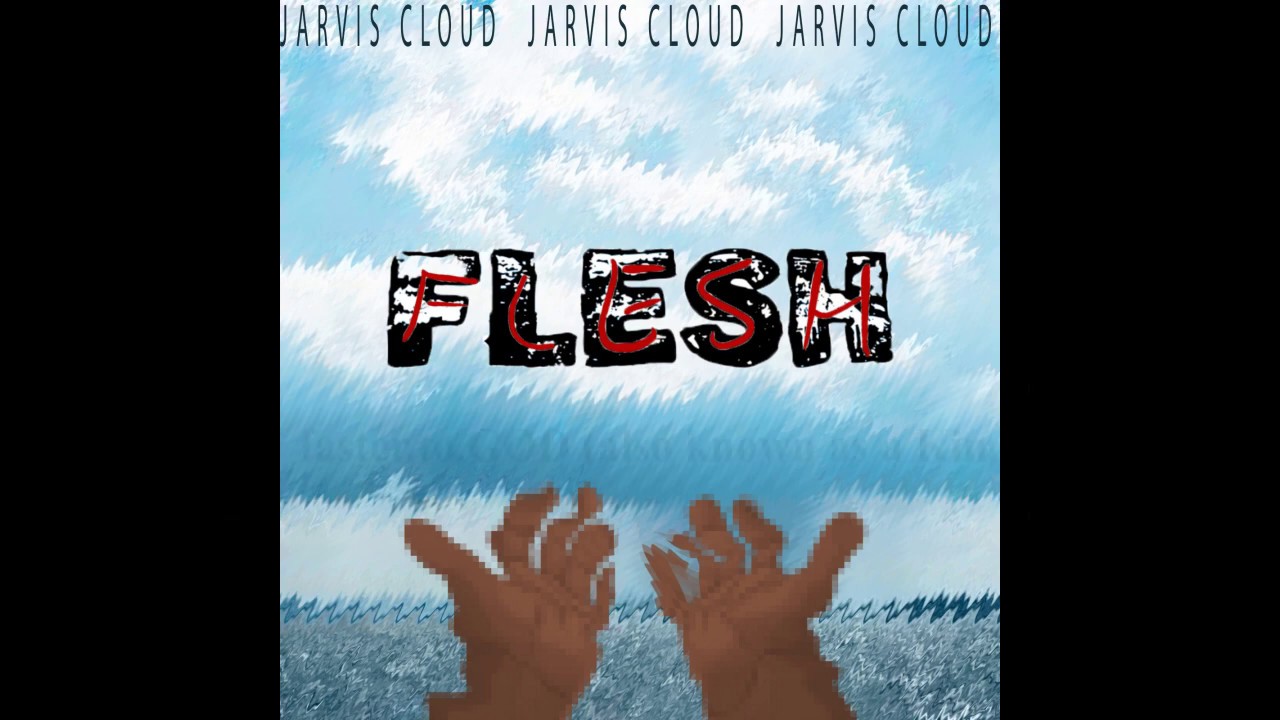 Jarvis Cloud - FLESH (FullEP) - YouTube