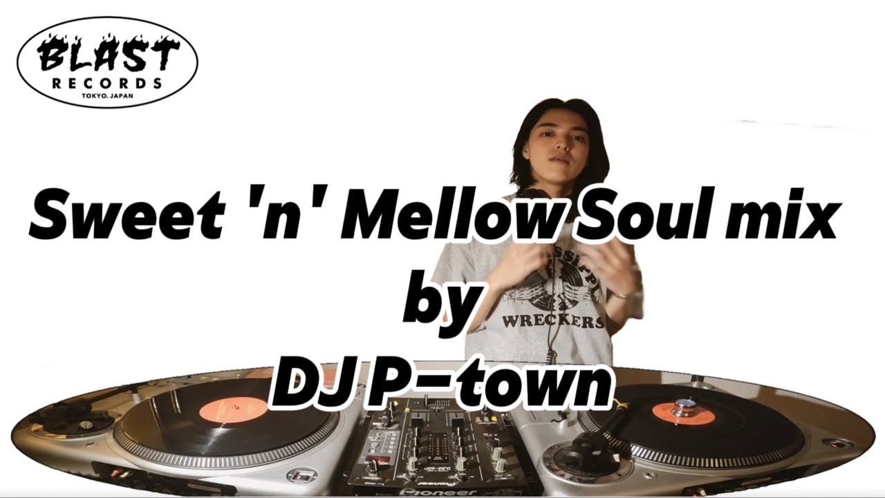 【DJ set】Sweet 'n' Mellow Soul Mix by DJ P-town /Lowrider Chicano Latin ...
