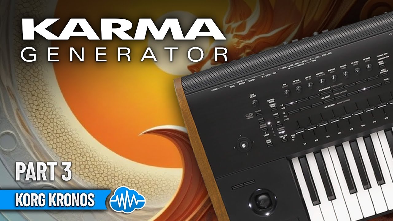 KARMA GENERATOR ♫ 92 Presets - 64 Wave Sequences KRONOS - PT.3 - YouTube