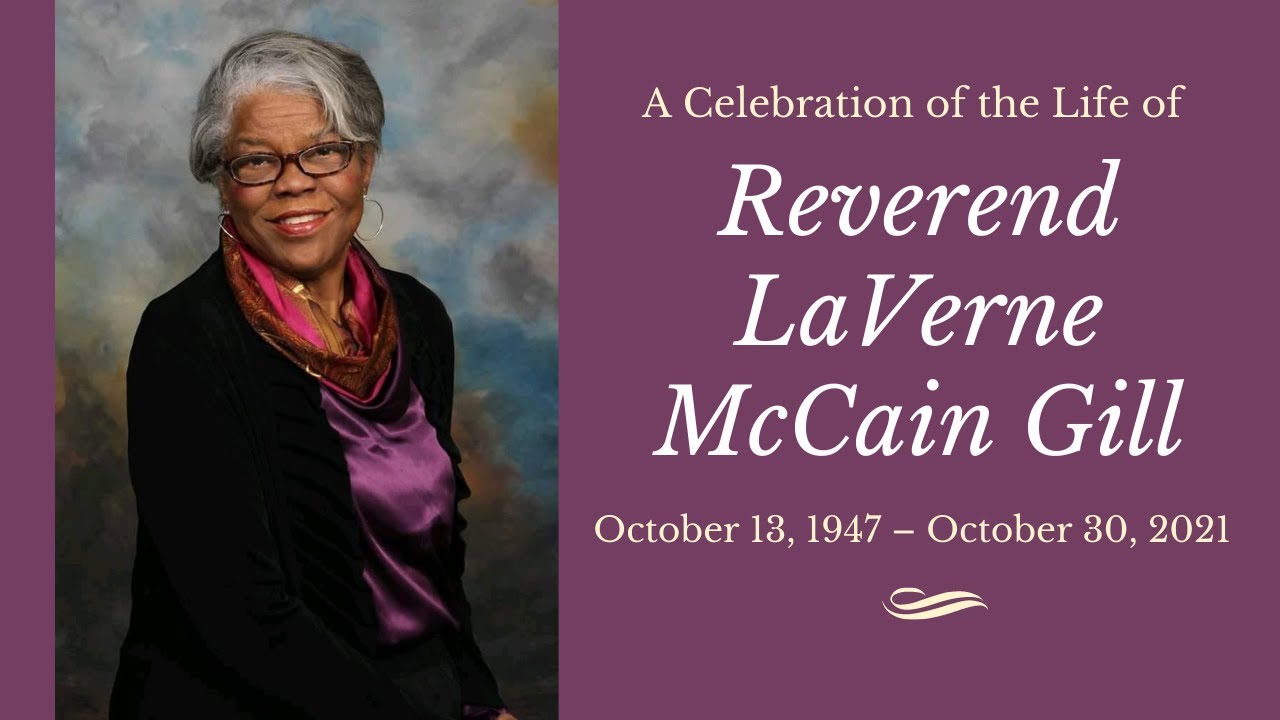 Rev. LaVerne Gill Memorial Service - YouTube