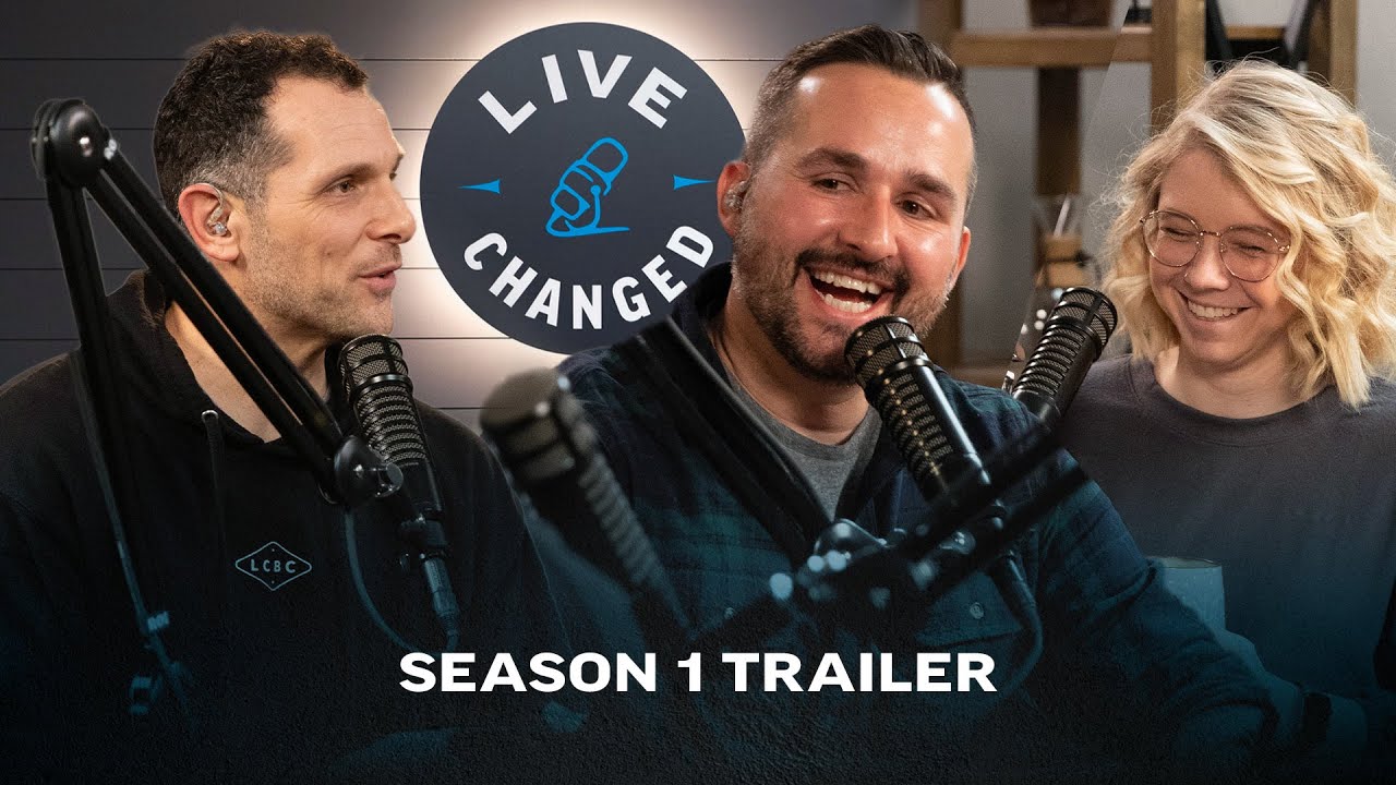 Live Changed Podcast | Season 1 Trailer - YouTube