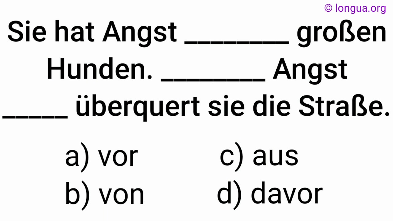 Angst, vor, aus Angst vor, davor, von, vom, fear of, peur de ...