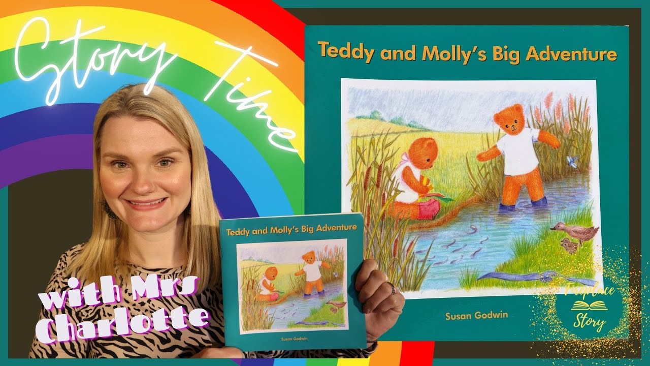 Teddy & Molly's Big Adventure by Susan Godwin | Children's Books Read ...