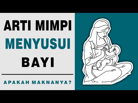Arti Mimpi Menyusui Bayi