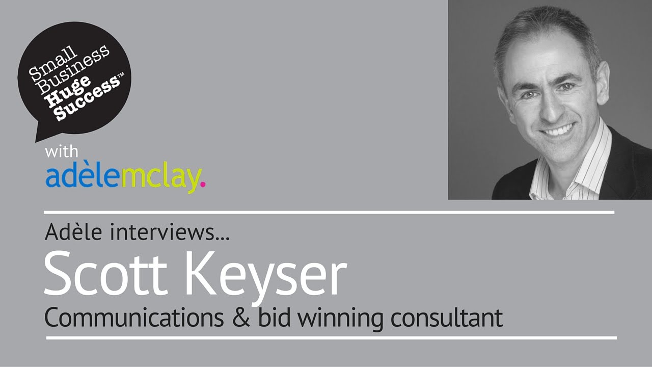 Meet Scott Keyser, Communications & bid winning consultant - YouTube