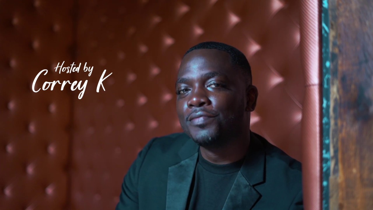 THE CORREY K AFFECT EP 1 - YouTube
