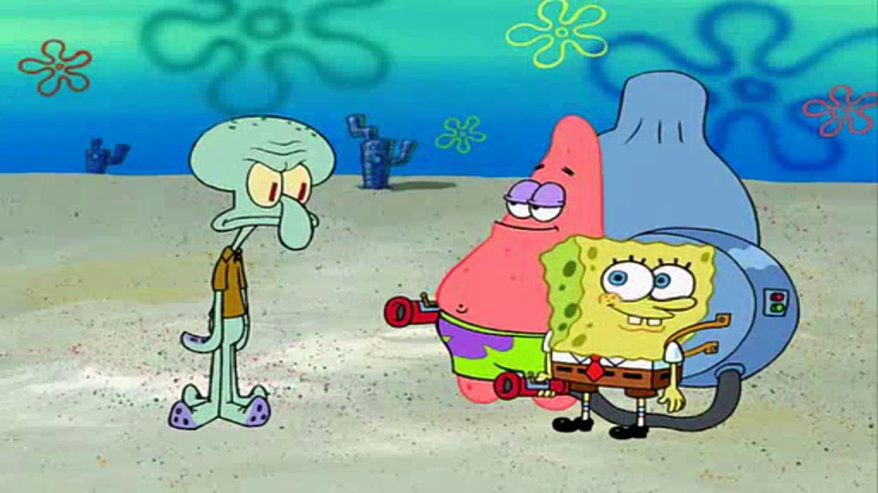 No problem squidward, we're on your side! - YouTube
