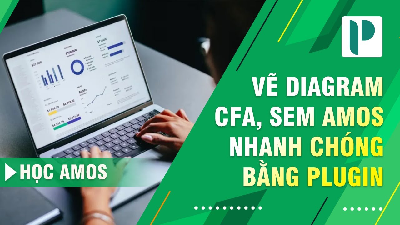 Vẽ diagram CFA, SEM AMOS bằng Plugin Pattern Matrix Builder - YouTube