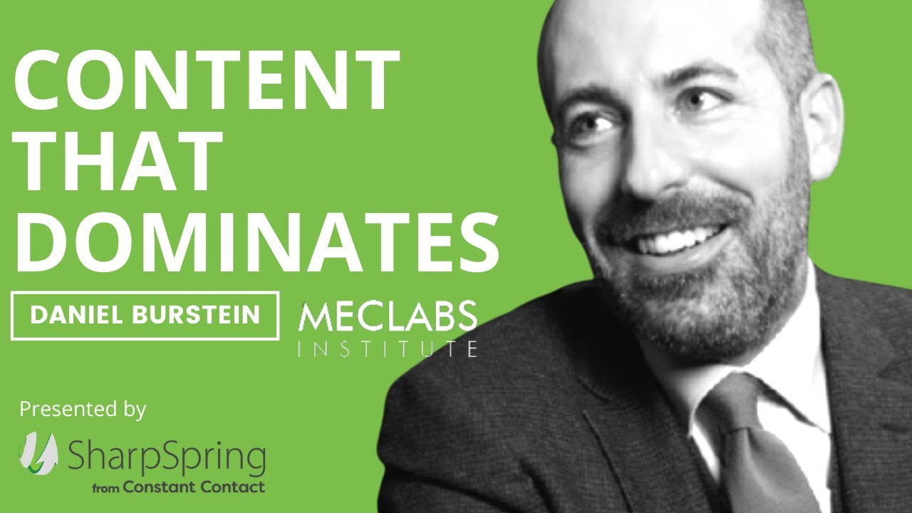 Dominate with Your Content Marketing with Daniel Burstein of MECLABS ...
