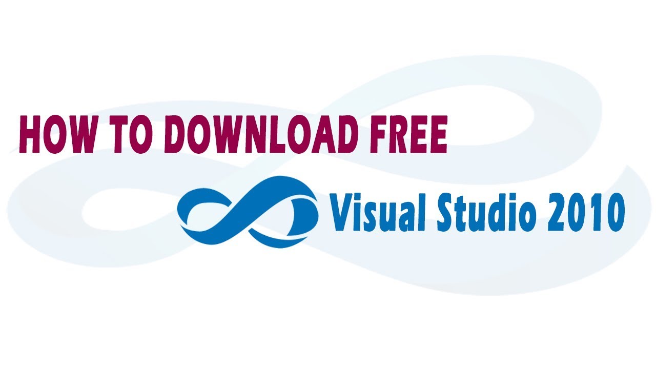 Free download Visual Studio 2010 - YouTube