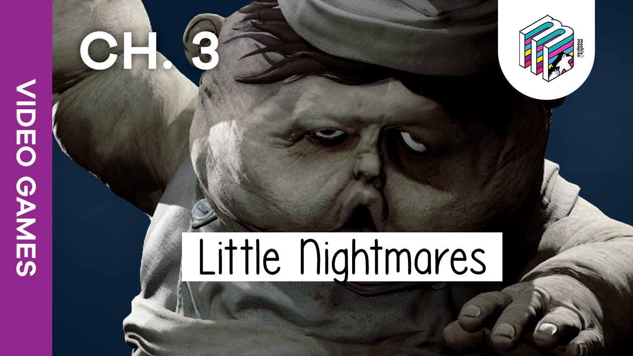 Little Nightmares [Chapter 3: The Kitchen] - YouTube