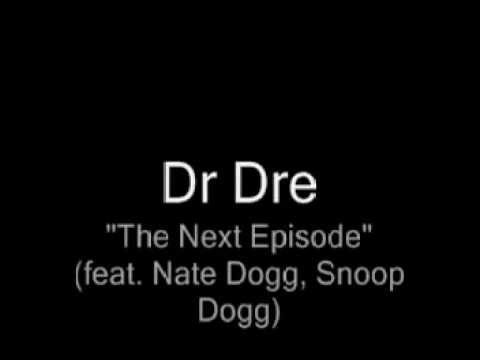 Dr Dre feat Snoop Dogg and Nate Dogg The Next Episode Lyrics mpeg1video ...
