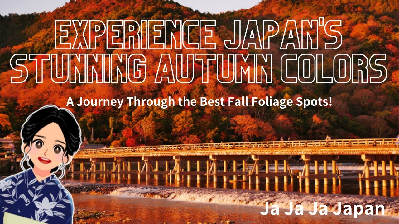 Experience Japan's Stunning Autumn Colors: A Journey Through the Best ...