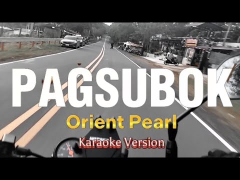 Pagsubok Orient pearl karaoke version - YouTube