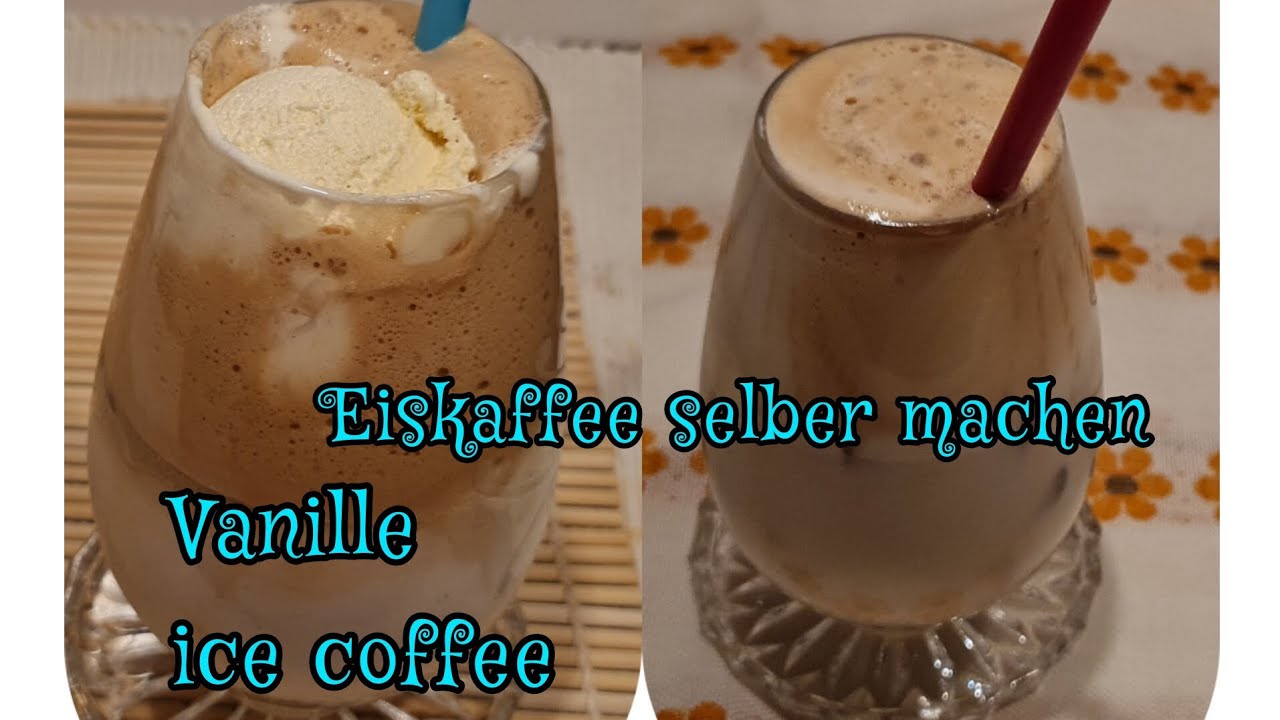 Eiskaffee/iced coffee/ice coffee with vanille icecream - YouTube