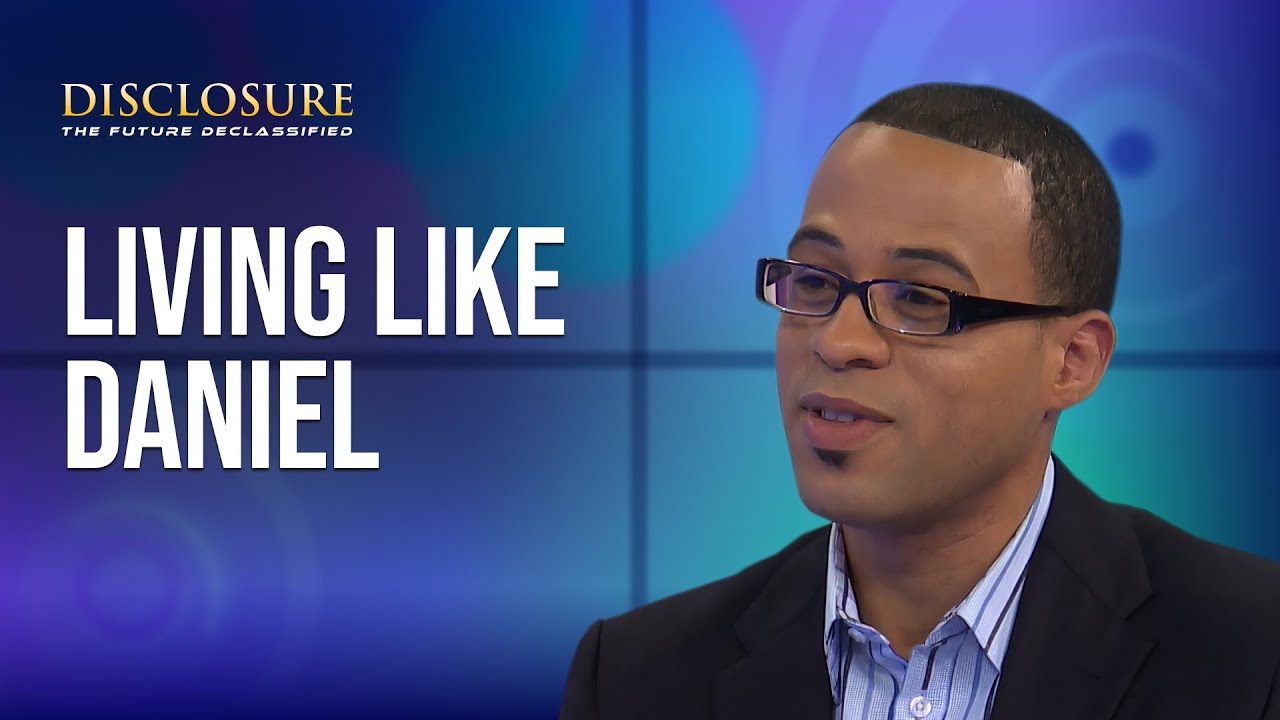 Why Do Today's Youth Need to be Like Daniel? | Disclosure Highlights ...