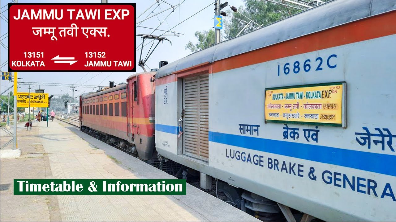 JAMMU TAWI KOLKATA EXP JOURNEY II ALL STATION TIMING JAT TO KOAA - YouTube