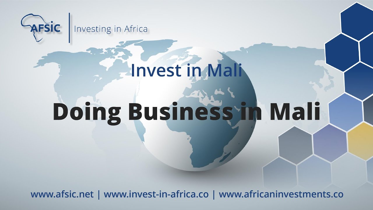 Invest in Mali - DOING BUSINESS IN MALI - Get Mali Business ...
