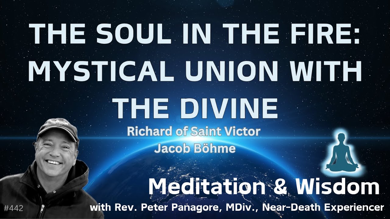 The Soul in the Fire: Mystical Union with the Divine - YouTube