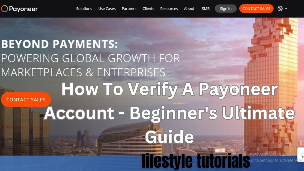 How To Verify A Payoneer Account - Beginner's Ultimate Complete Guide ...