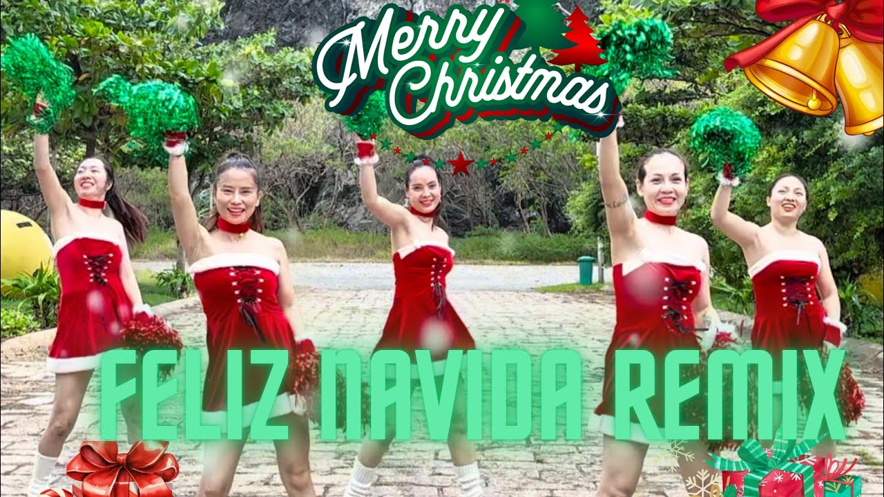 FELIZ NAVIDA | Nhảy GIÁNG SINH/ Christmas| Choreo Thu Vân- Suny- mới nhất 2024-2025- Team HLV ...