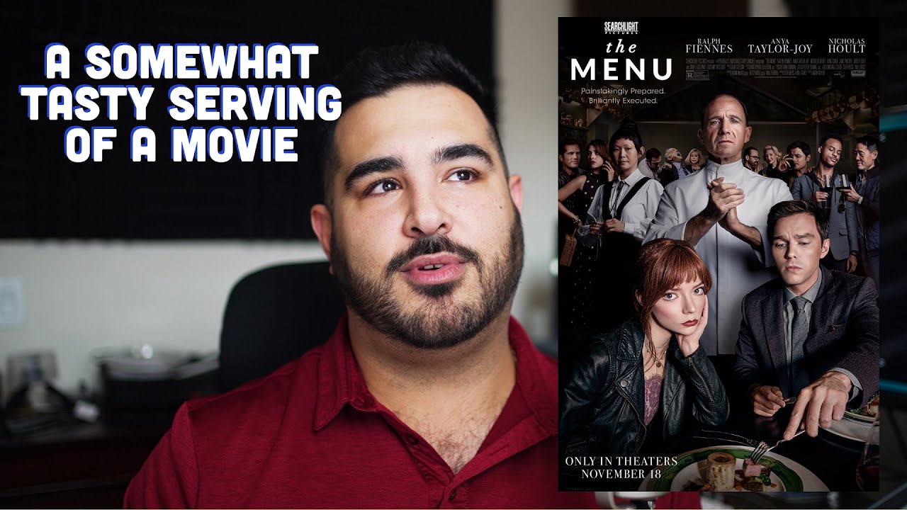 The Menu - Movie Review - Something Decent To Chew On - YouTube