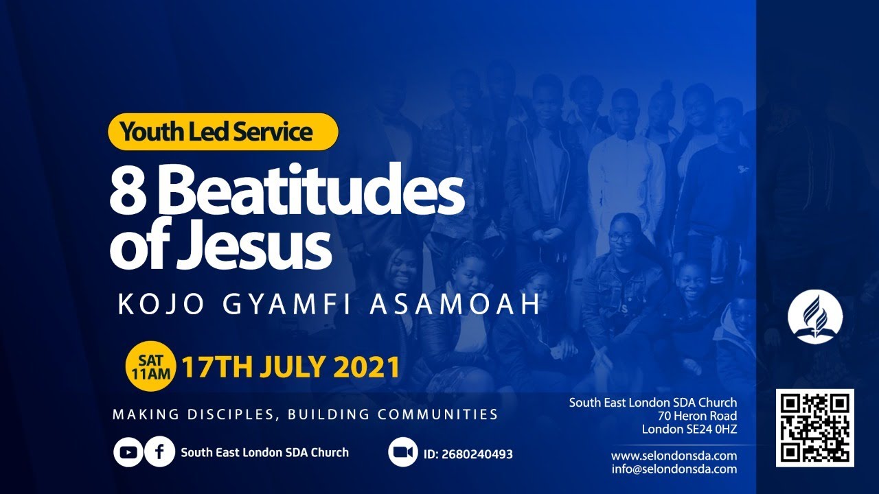 8 BEATITUDES OF JESUS - Kojo Gyamfi Asamoah - YouTube