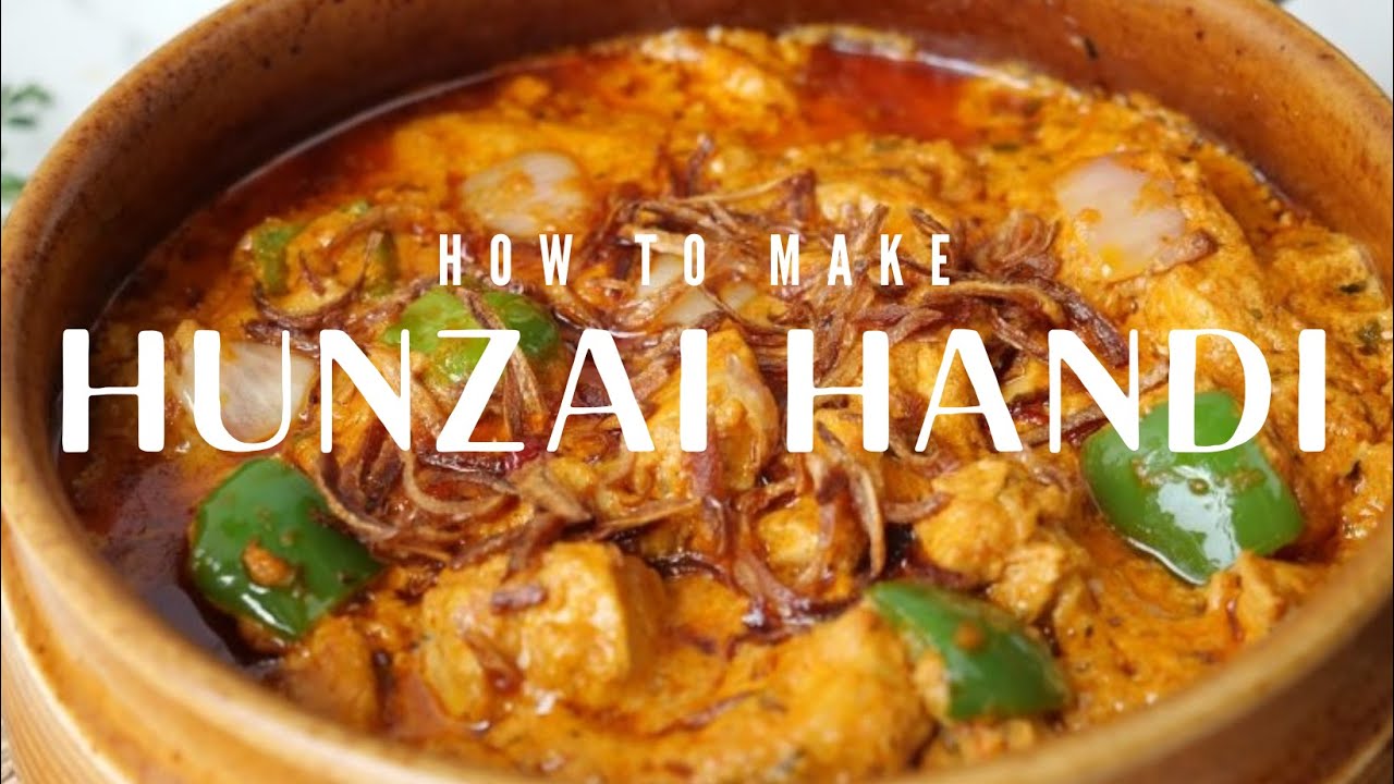 Hunzai Chicken Handi Recipe by Kitchen Company | How to Make Hunzai ...