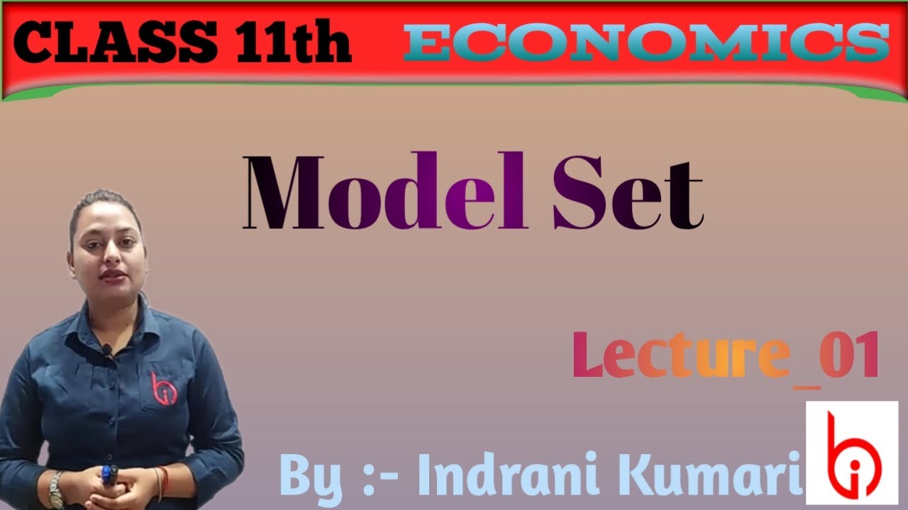 Model Set L_01 (2023) || Economics || Class 11th || By_Indrani Kumari ...
