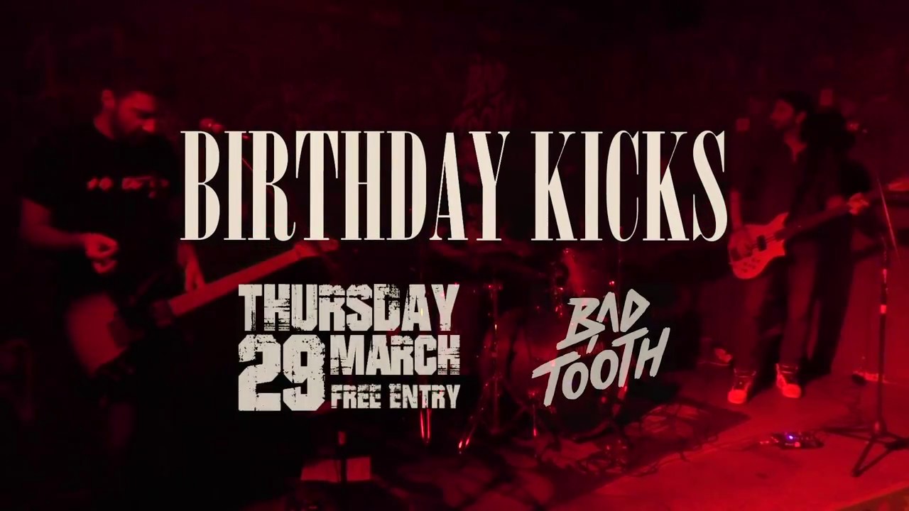 Birthday Kicks - (Full Set) @ Bad Tood 29/03/2018 - YouTube
