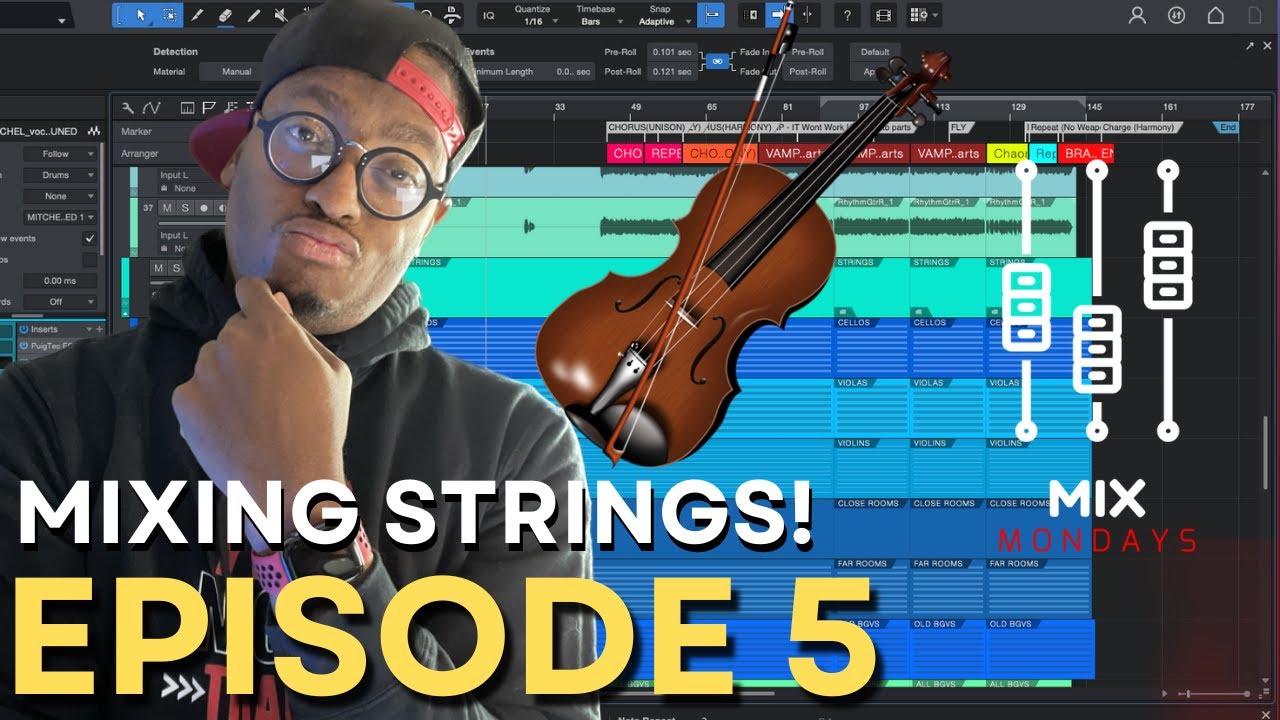 Mixing Live Strings From Start To Finish[Full Process] Mix Mondays EP ...