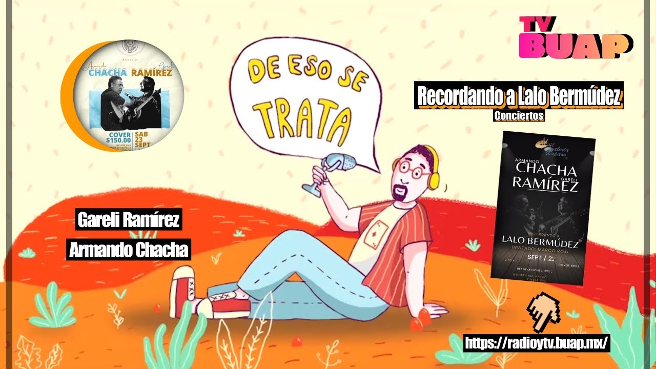 Gareli Ramírez y Armando Chacha comparten su música en el De eso se ...