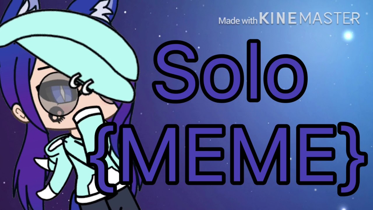 Solo meme - YouTube